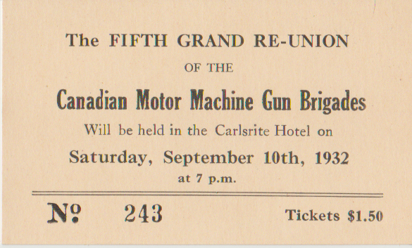 WWI Canadian Motor Machine Gun Brigade Reunion Ticket - Parry's Vintage