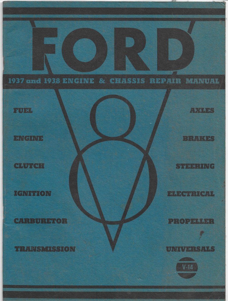 1937-38 Ford Engine & Chassis Repair Manual - Parry's Vintage