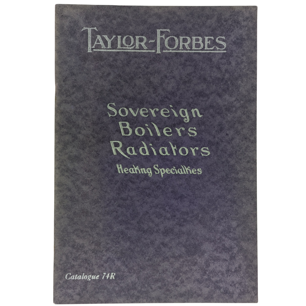 Taylor-Forbes Sovereign Boilers Catalogue - Parry's Vintage